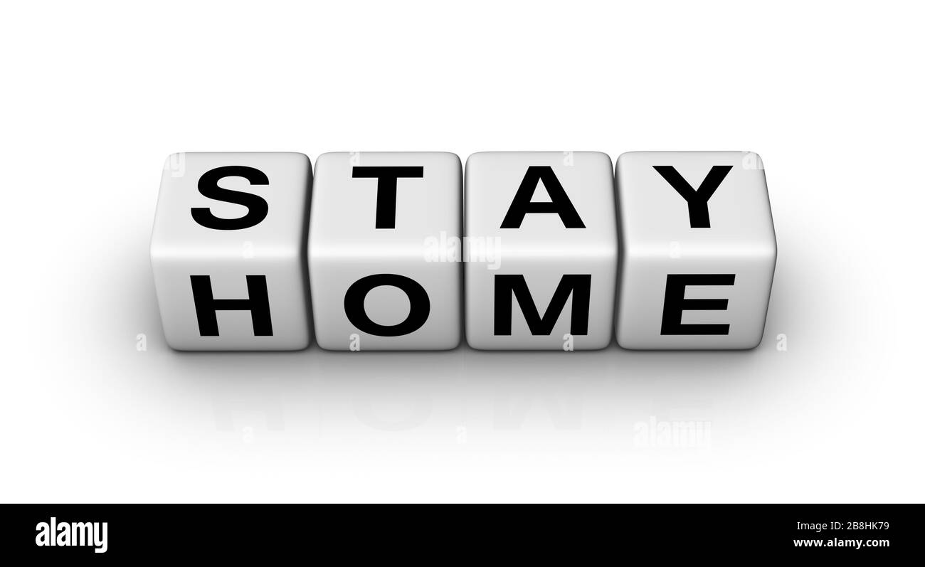 Stay Home sign. 3D illustration on white background Stock Photo - Alamy
