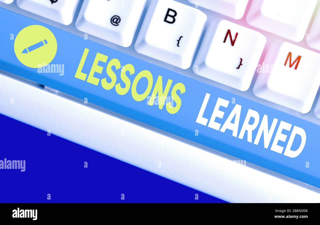 Word writing text Lessons Learned. Business photo showcasing the knowledge or understanding ...