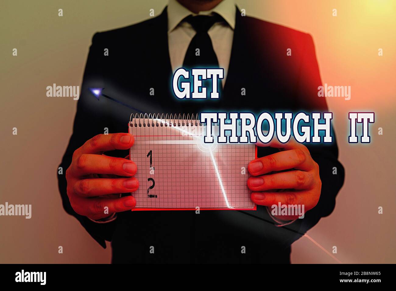 Writing note showing Get Through It. Business concept for enourage ...