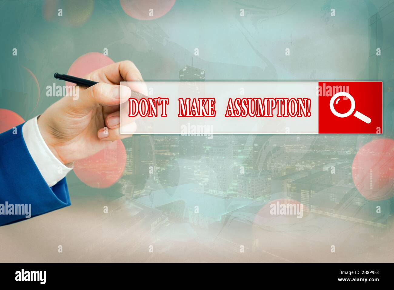 Conceptual hand writing showing Dont Make Assumption. Concept meaning ...