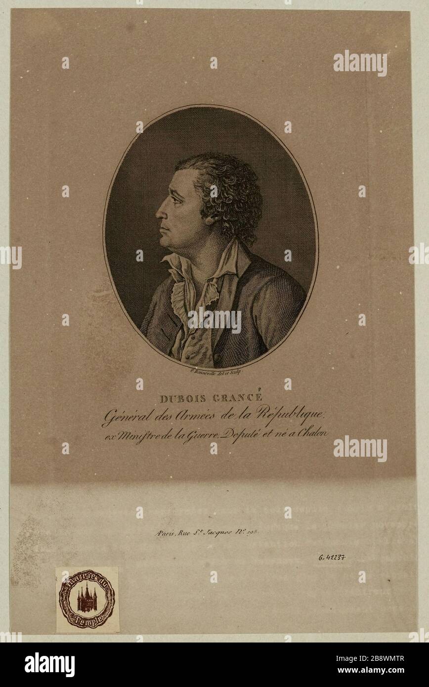 Dubois GRANCE [sic] / General of the Armies of the Republic. / Former ...