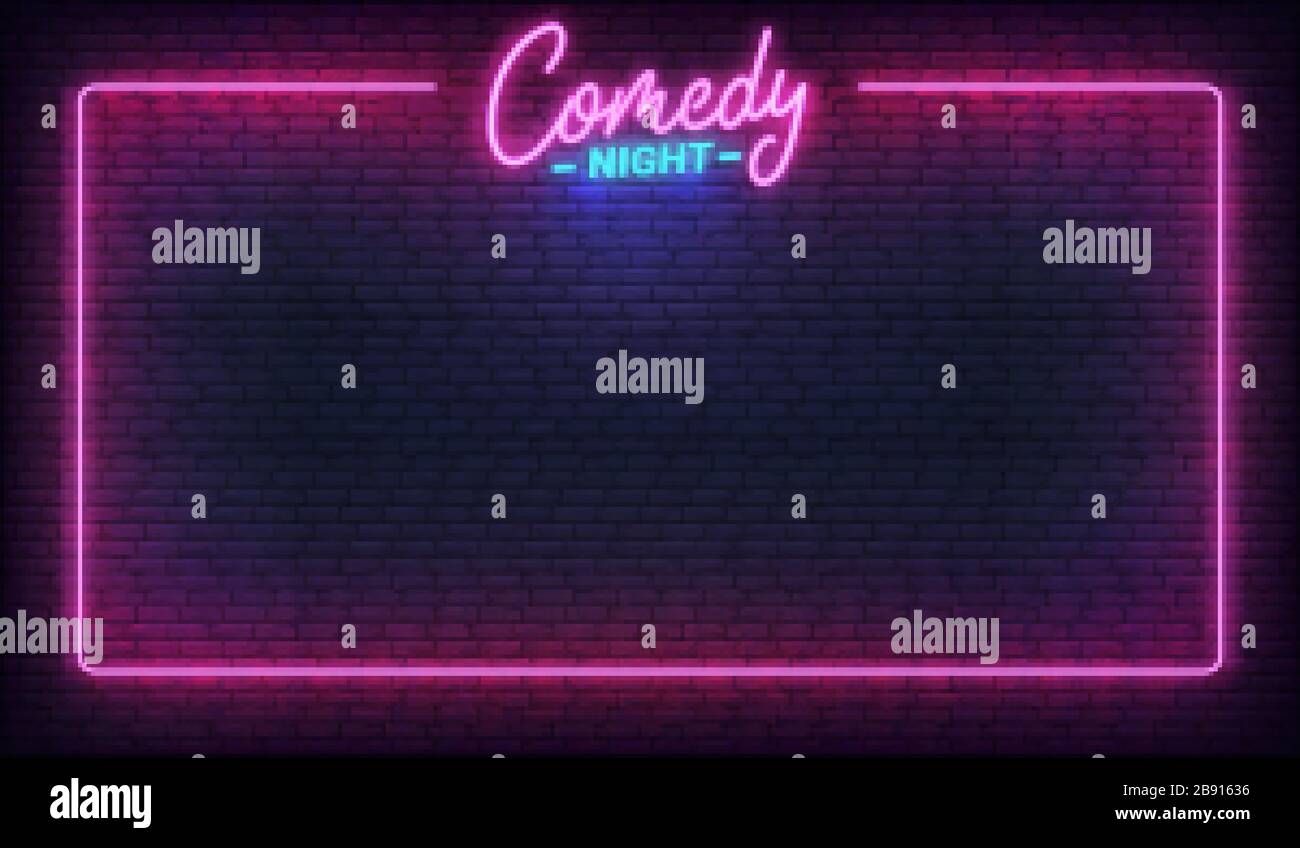 Comedy night neon template. Comedy lettering and glowing neon border ...