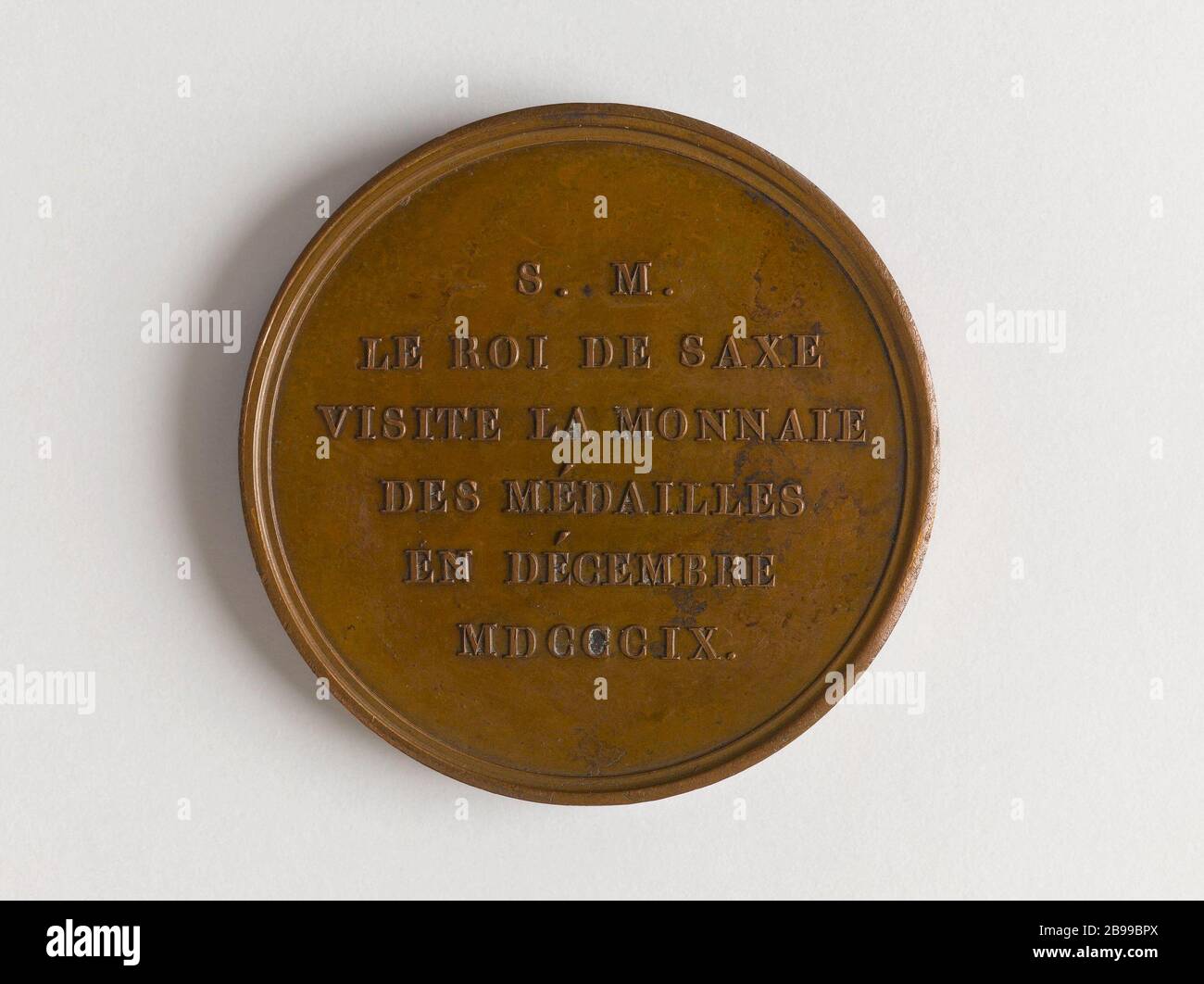 VISIT OF KING OF SAXONY THE CURRENCY OF MEDALS, December 1809 Bertrand ...