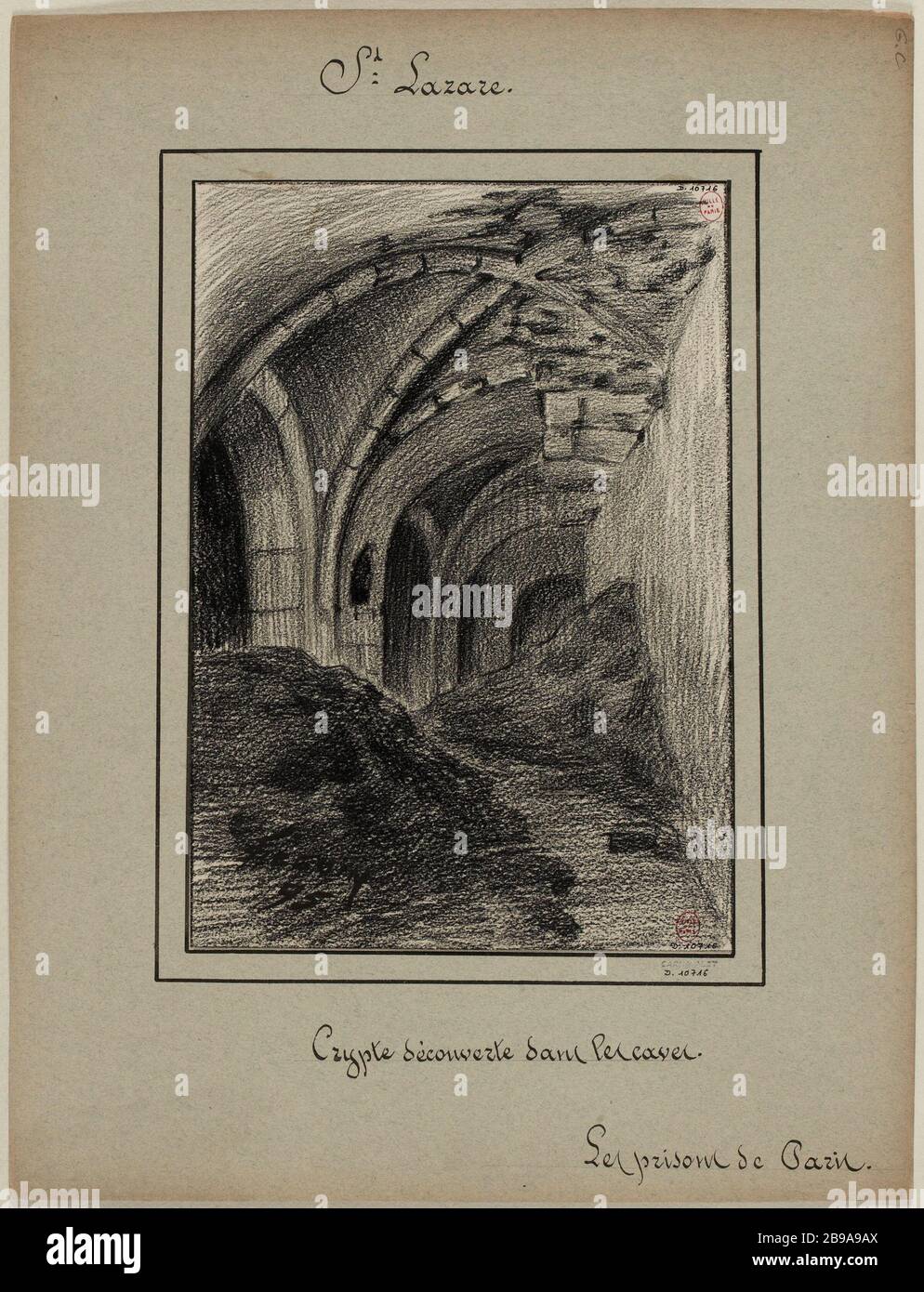 [The prisons of Paris]; Prison Saint-Lazare; Crypt discovered in the ...