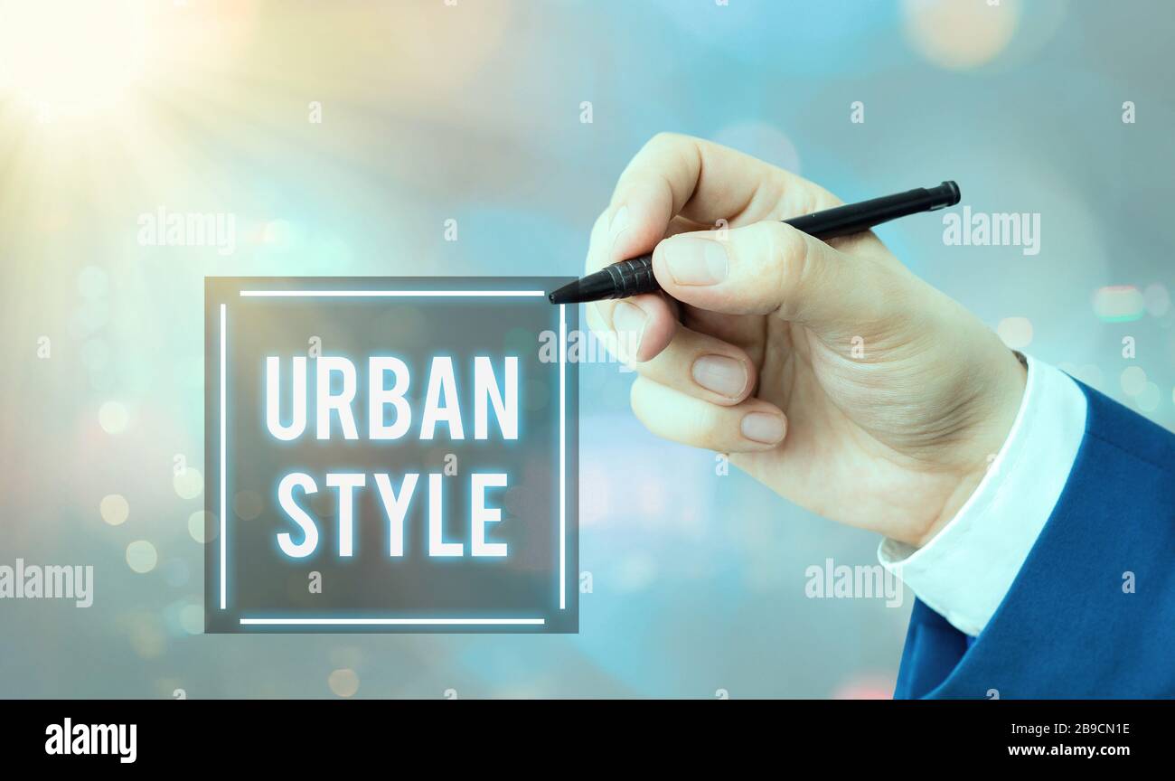 Conceptual hand writing showing Urban Style. Concept meaning fashion ...