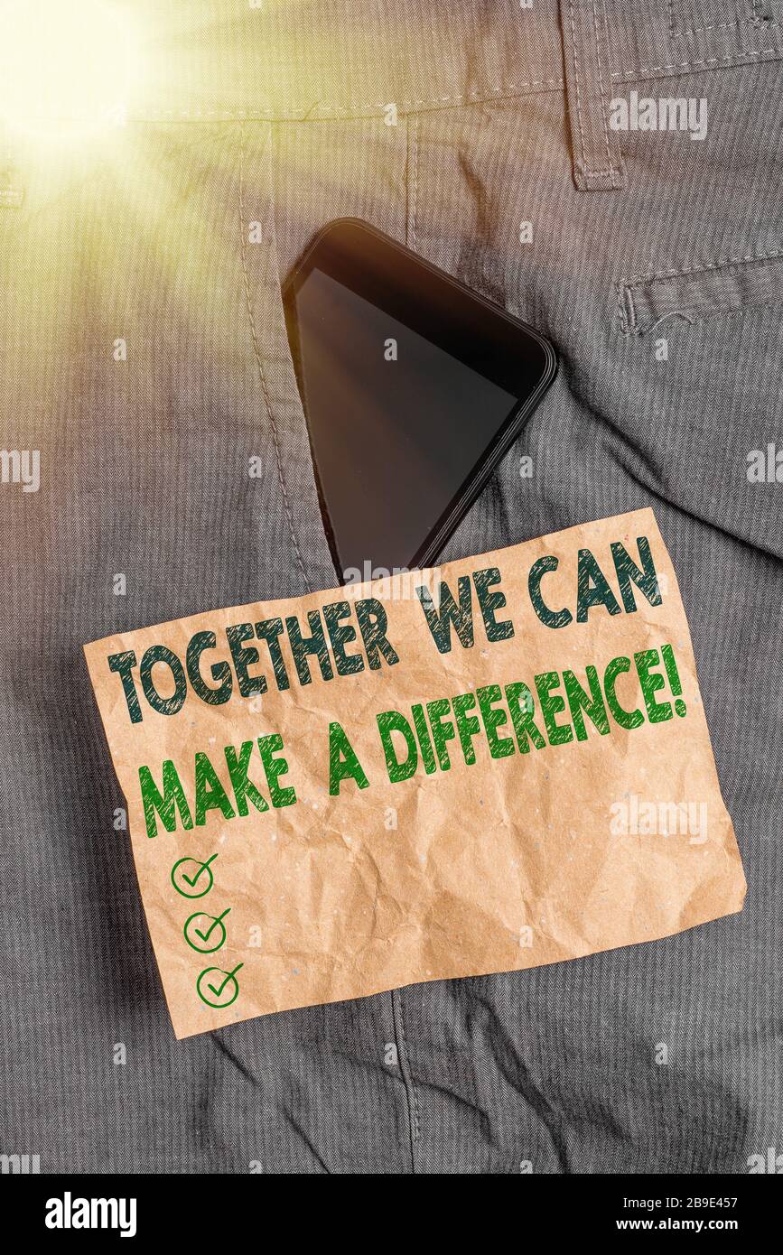 Writing note showing Together We Can Make A Difference. Business ...