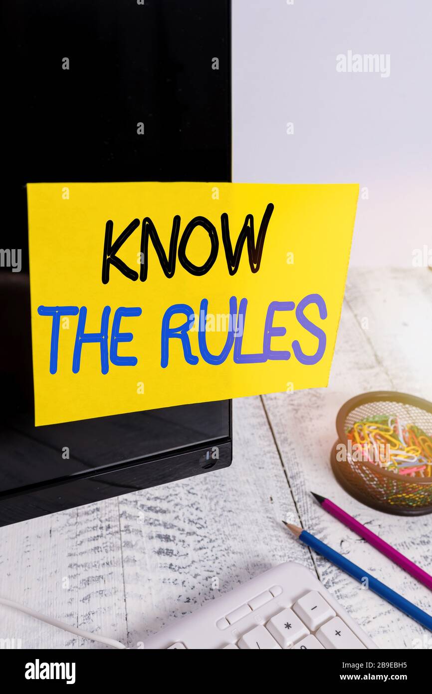 Text sign showing Know The Rules. Business photo text set explicit or ...