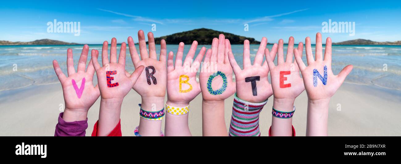 Children Hands Building Word Verboten Means Forbidden, Ocean Background ...