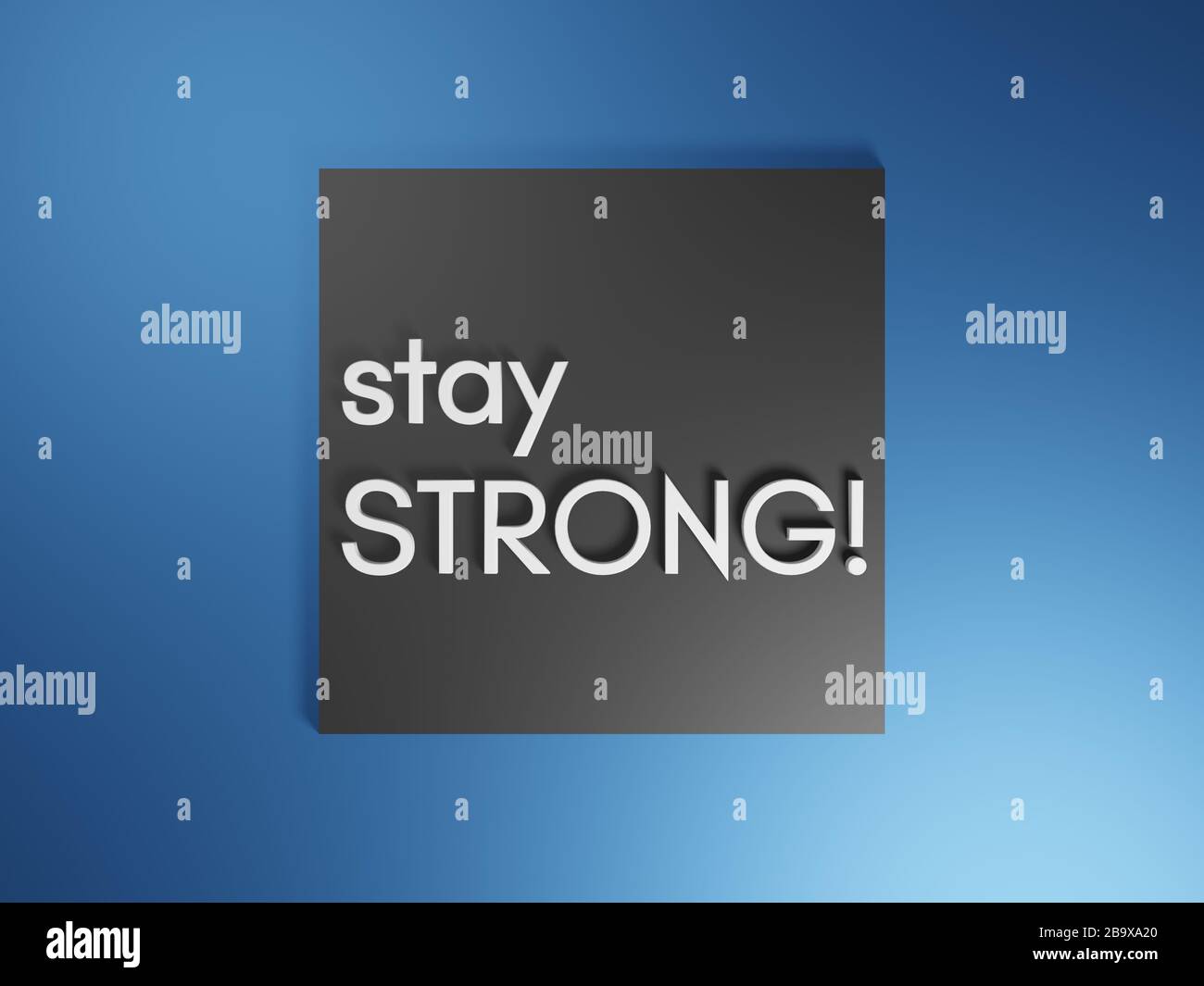 stay strong! motivation sign or chalkboard, illustration, message board ...