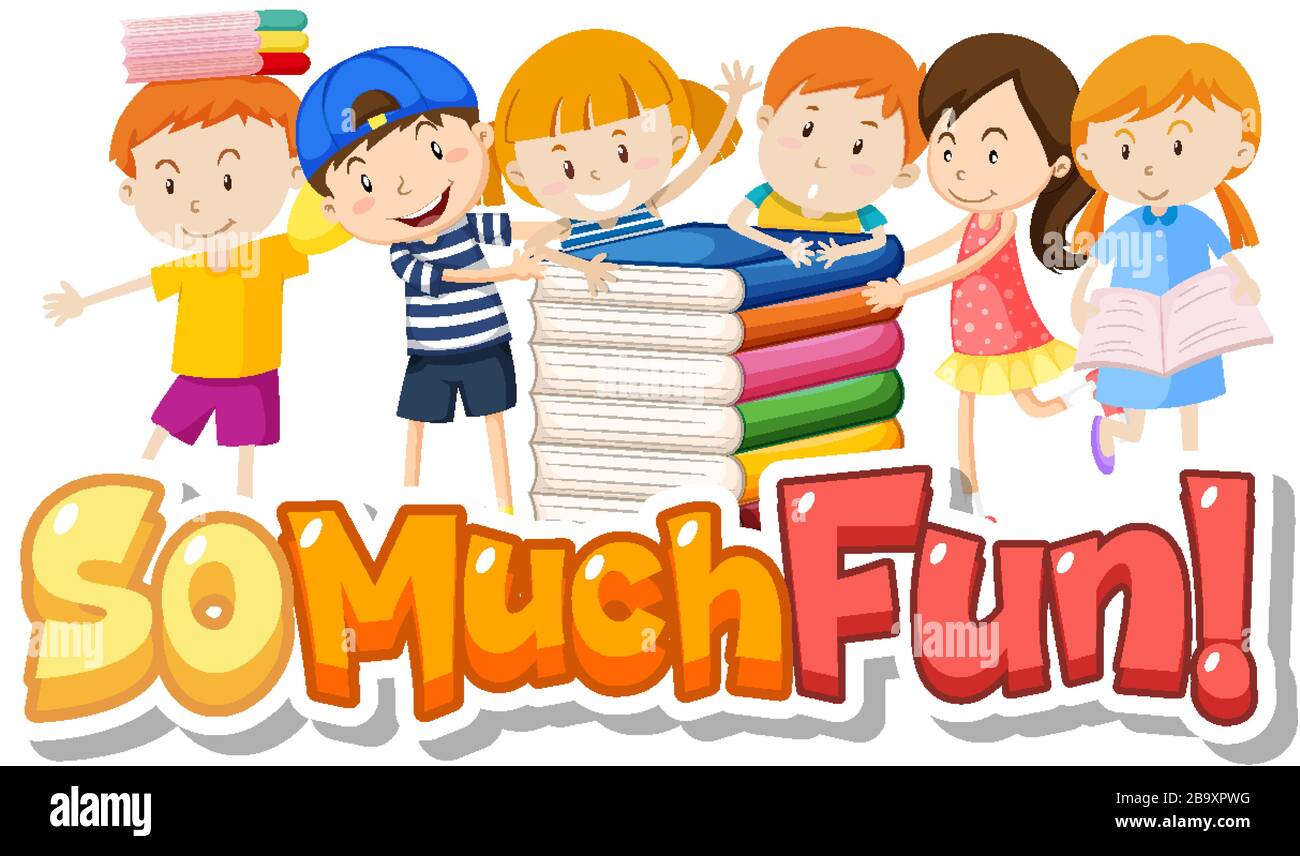 Font design for phrase so much fun with kids playing illustration Stock ...