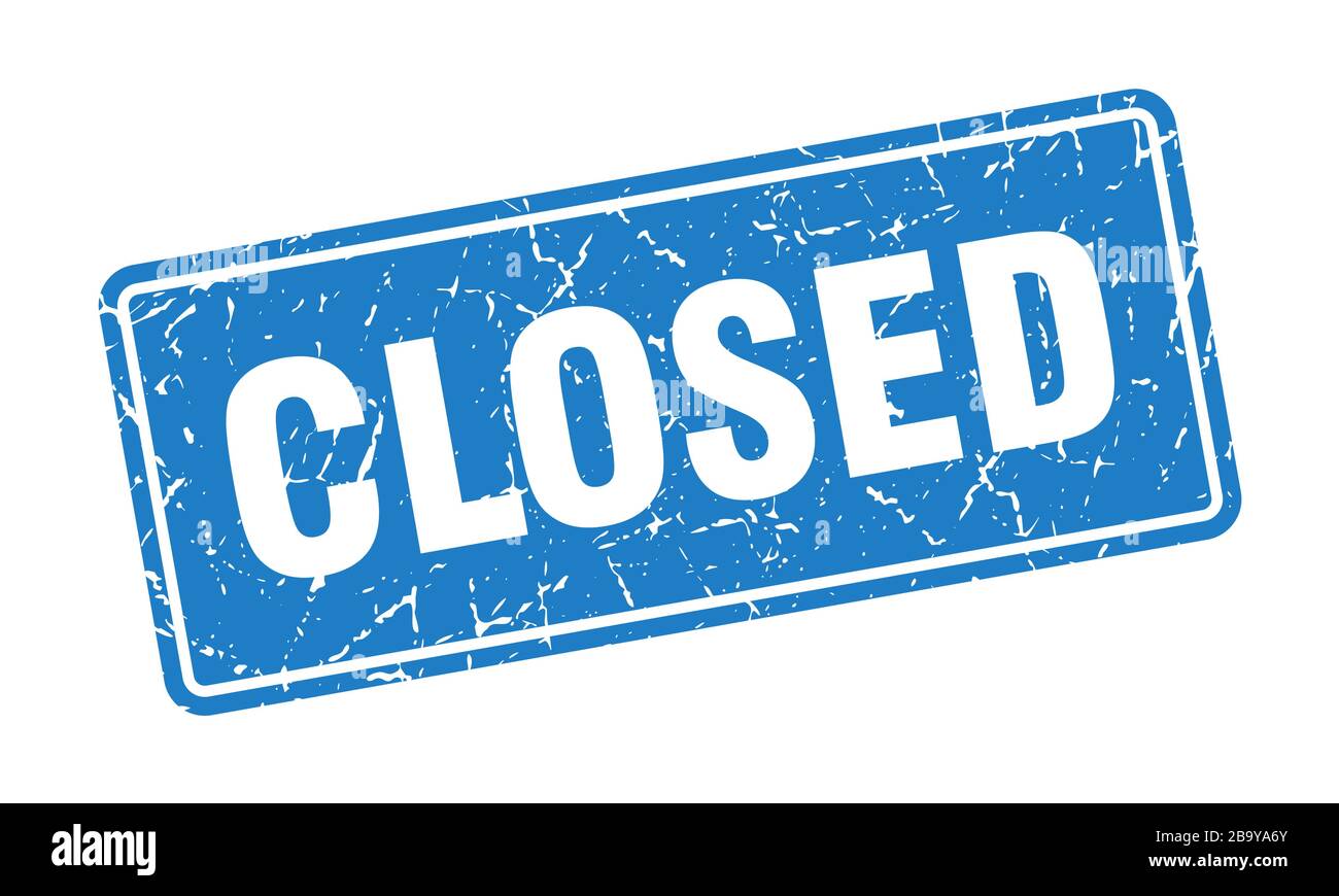 closed stamp. closed vintage blue label. Sign Stock Vector Image & Art ...