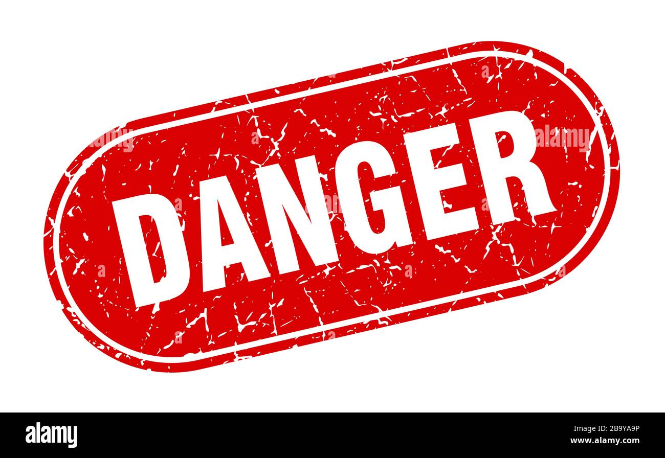 danger sign. danger grunge red stamp. Label Stock Vector Image & Art ...