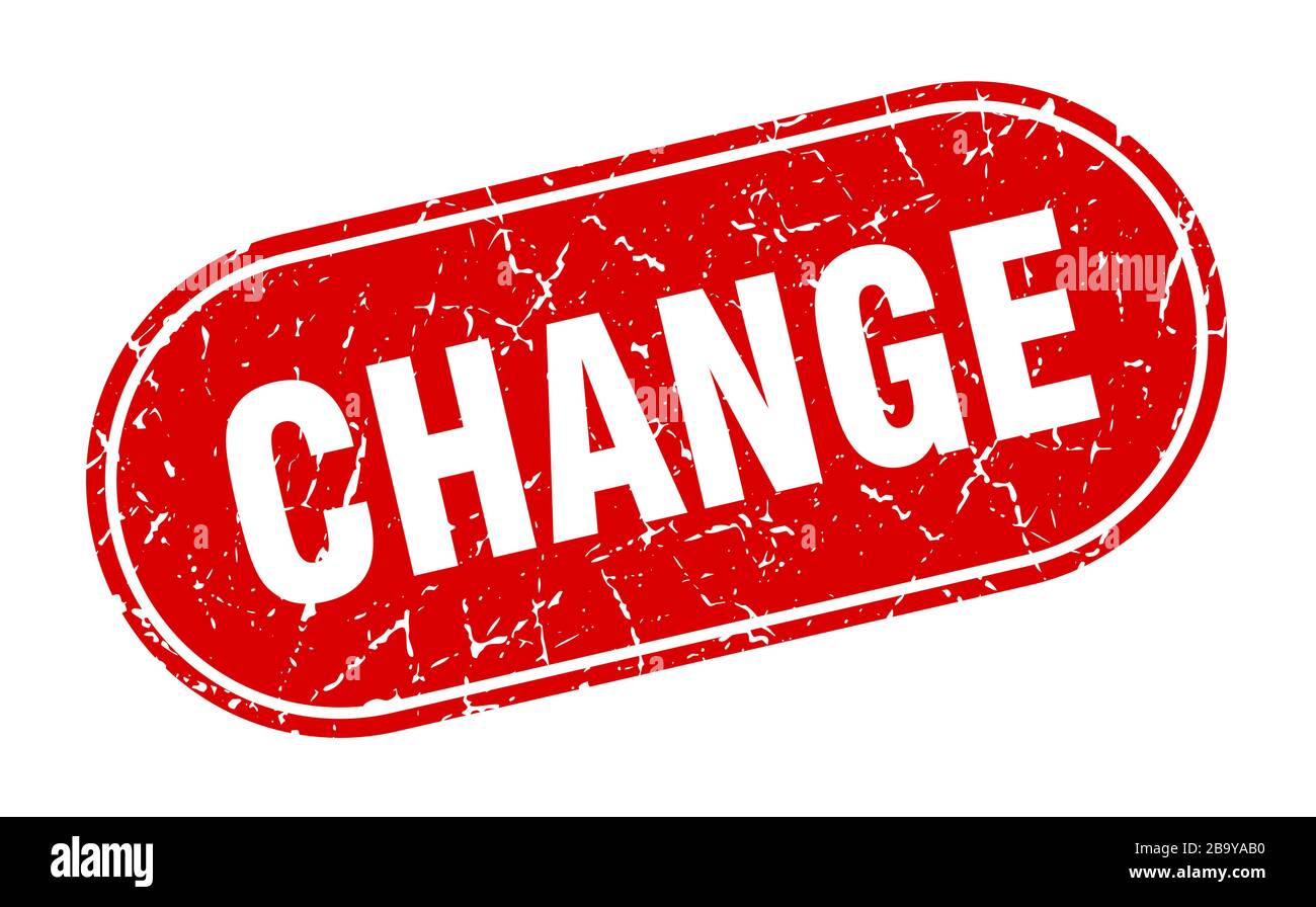 change sign. change grunge red stamp. Label Stock Vector Image & Art ...