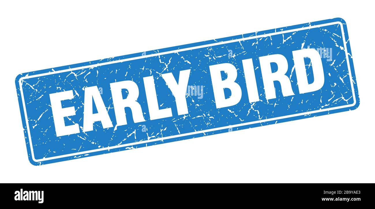 early bird stamp. early bird vintage blue label. Sign Stock Vector ...