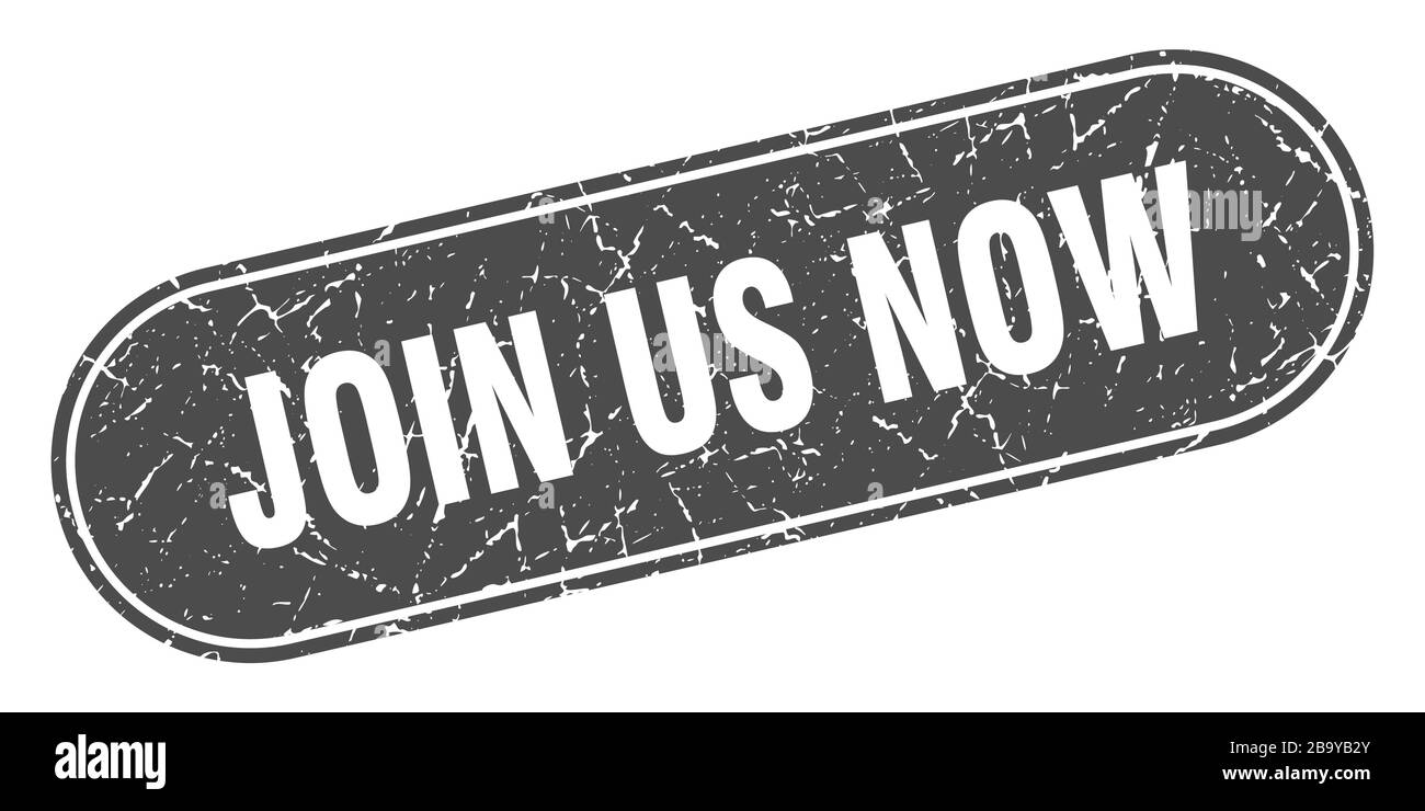 Join us now grunge Stock Vector Images - Alamy