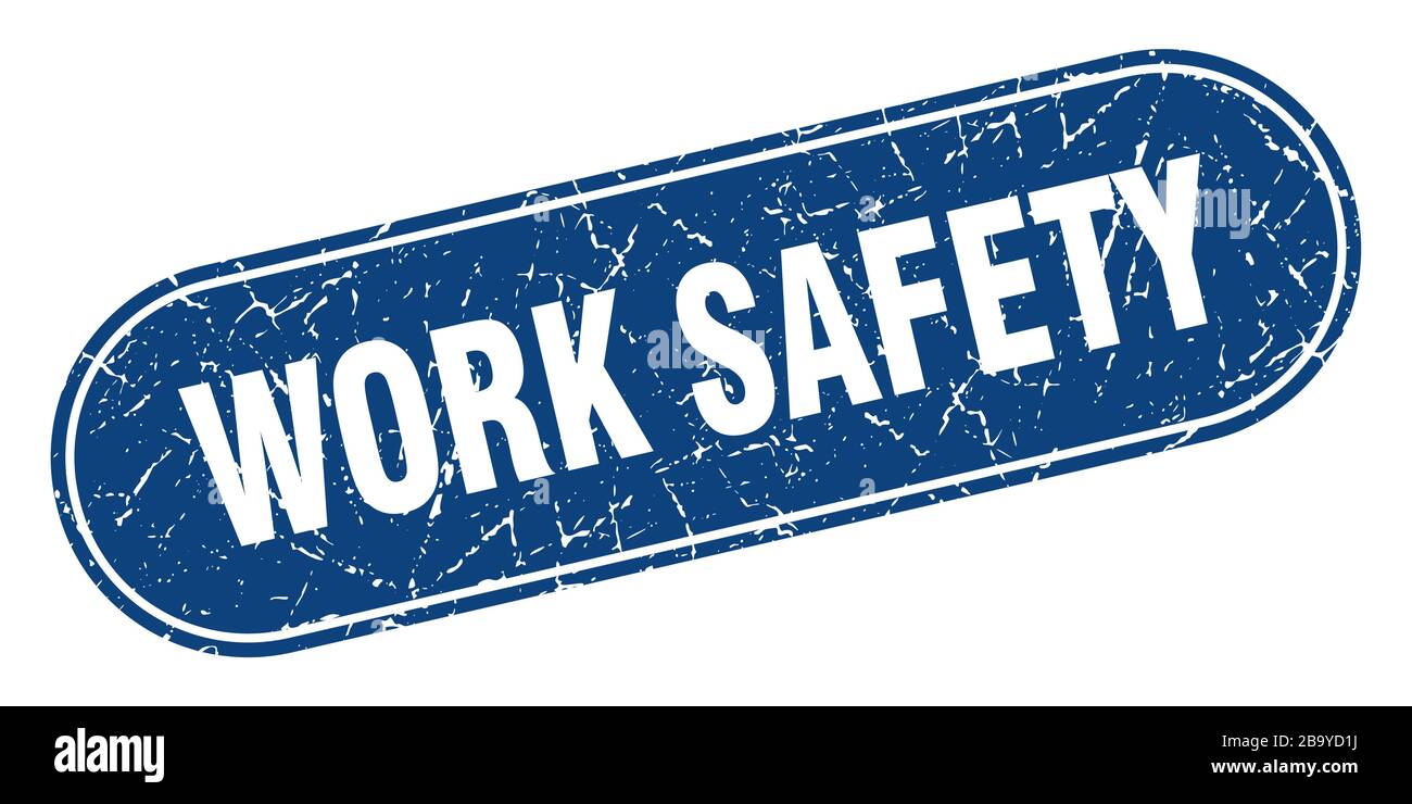work safety sign. work safety grunge blue stamp. Label Stock Vector ...
