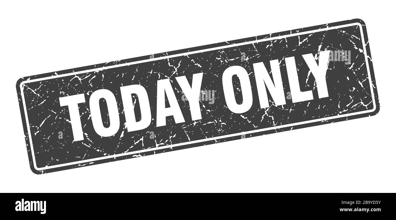 today only stamp. today only vintage gray label. Sign Stock Vector ...
