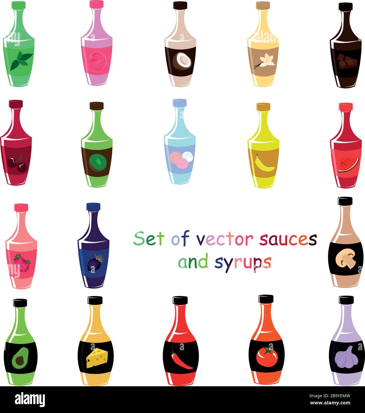 Set of vector bottles. Sweet syrups and various sauces. Design for menu ...