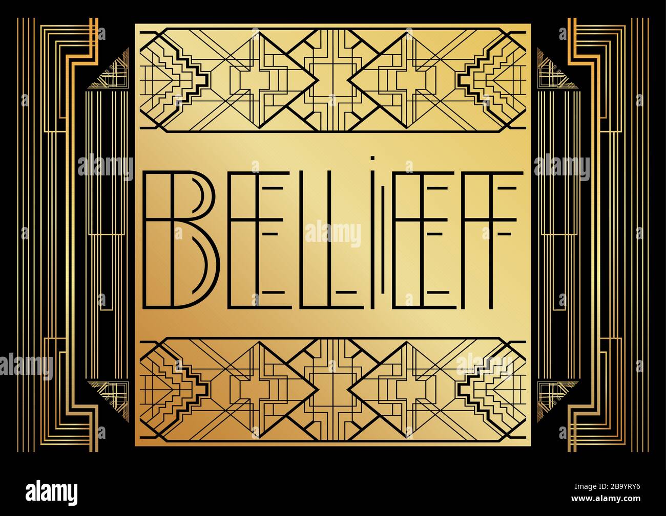Art Deco Belief text. Decorative greeting card, sign with vintage ...