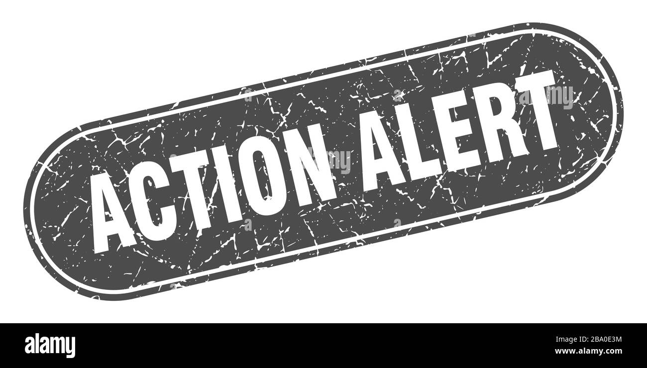 action alert sign. action alert grunge black stamp. Label Stock Vector ...