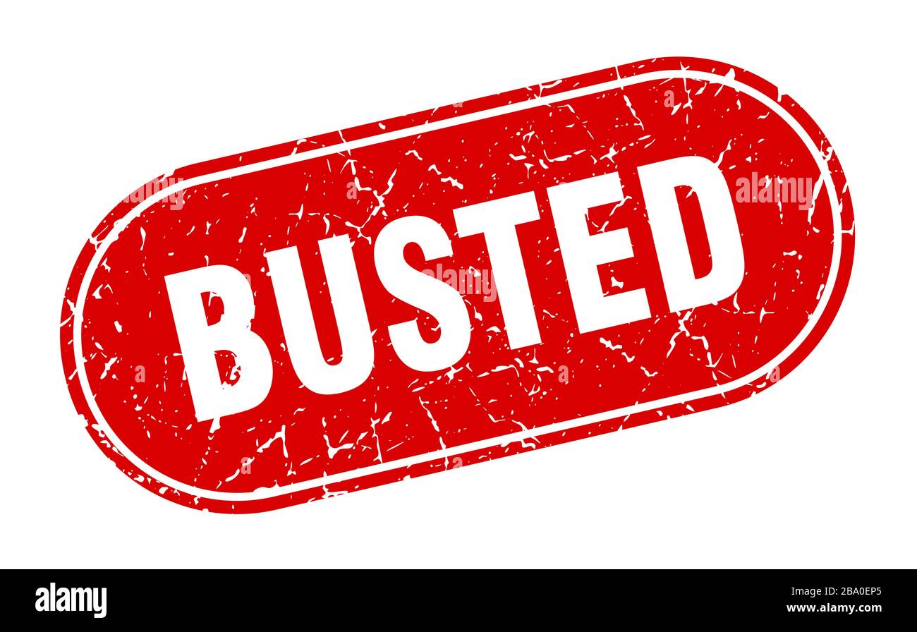 busted sign. busted grunge red stamp. Label Stock Vector Image & Art ...
