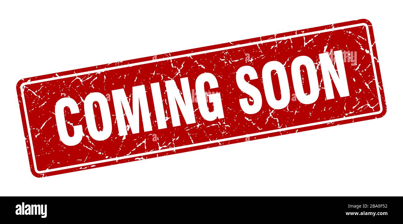 coming soon stamp. coming soon vintage red label. Sign Stock Vector ...
