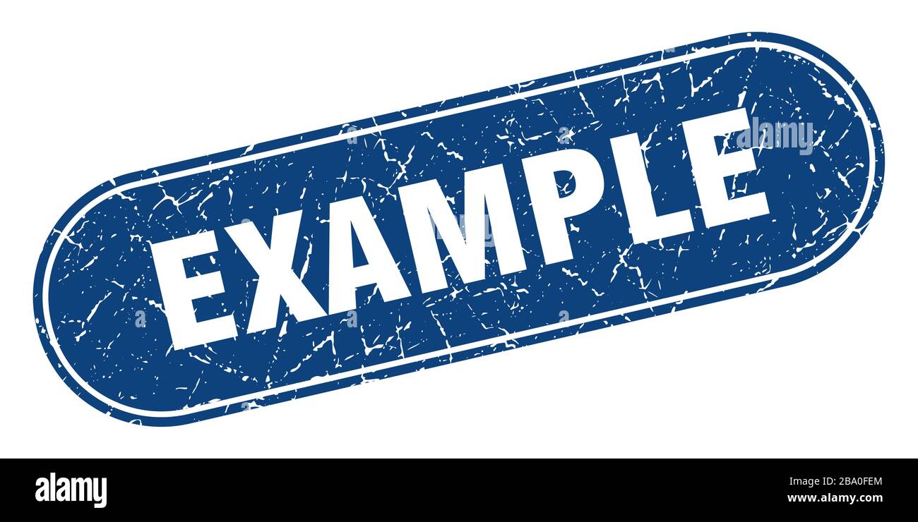 example sign. example grunge blue stamp. Label Stock Vector Image & Art ...