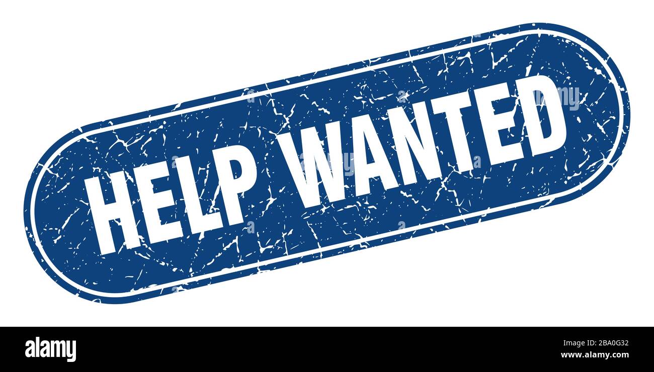help wanted sign. help wanted grunge blue stamp. Label Stock Vector ...