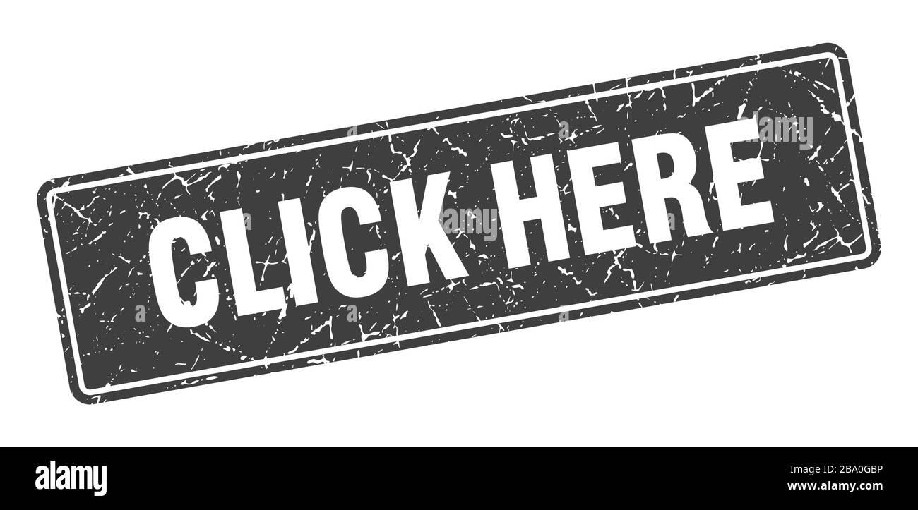 click here stamp. click here vintage gray label. Sign Stock Vector ...
