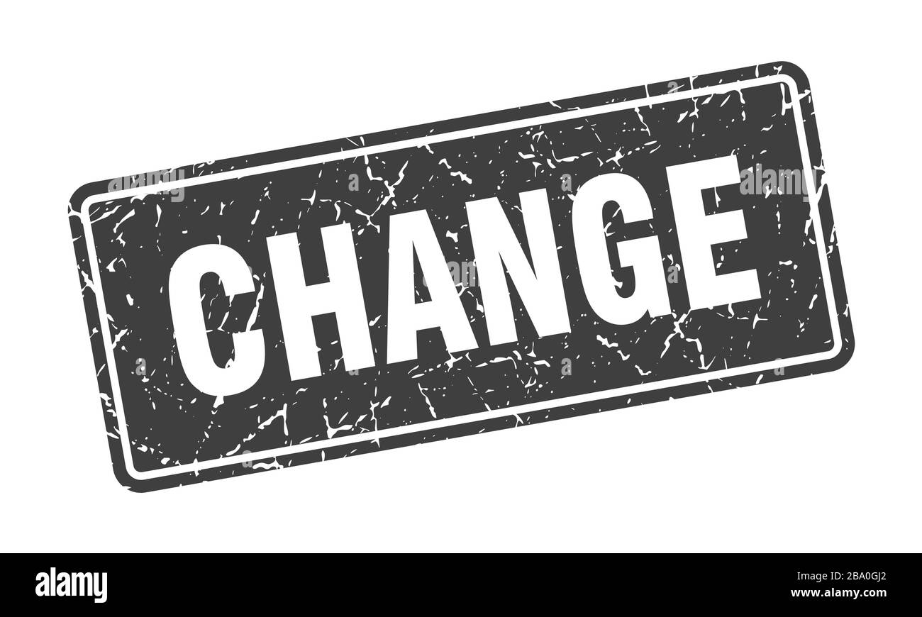 change stamp. change vintage gray label. Sign Stock Vector Image & Art ...