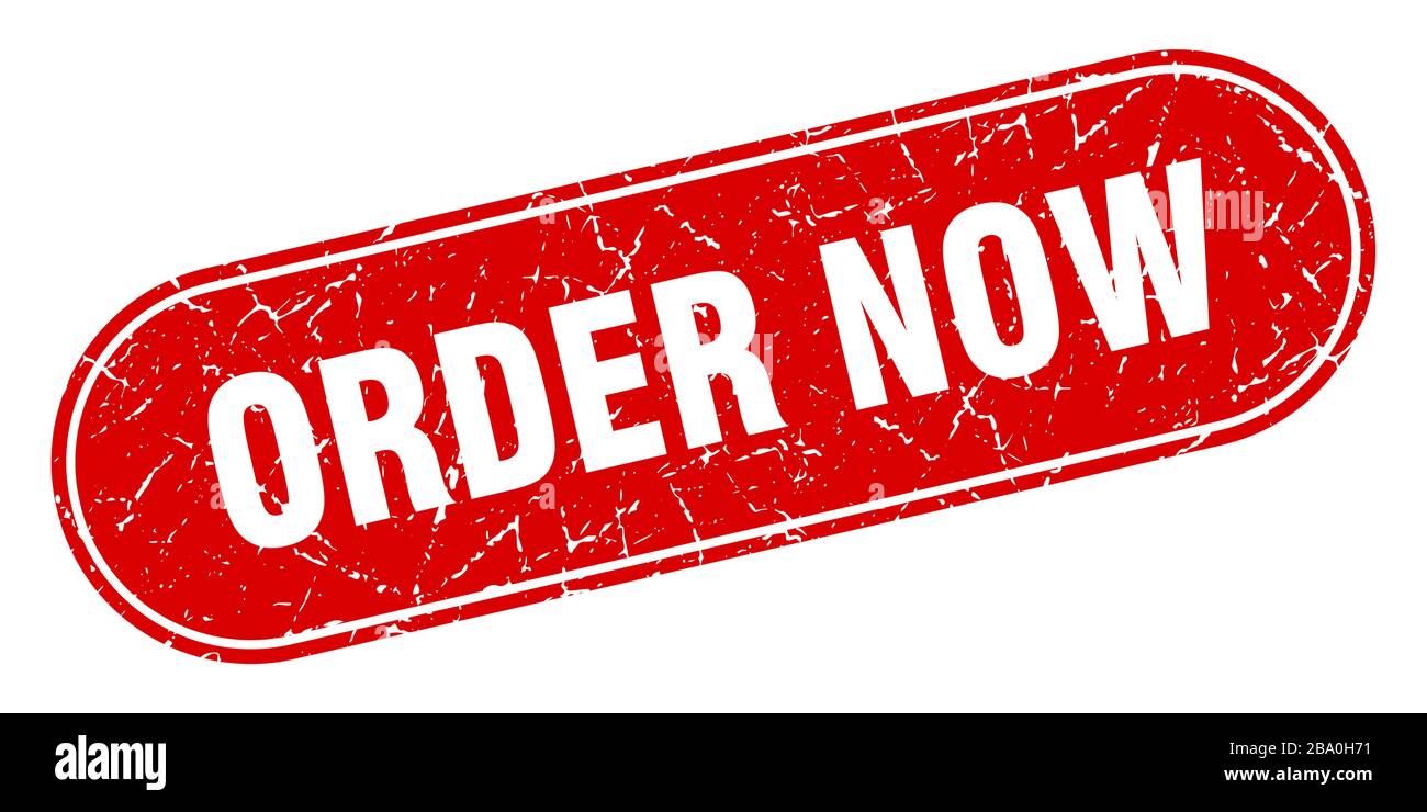 order now sign. order now grunge red stamp. Label Stock Vector Image ...