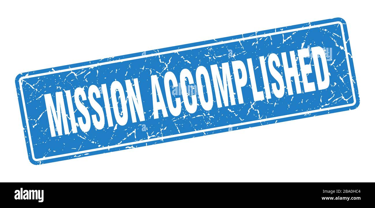 mission accomplished stamp. mission accomplished vintage blue label ...