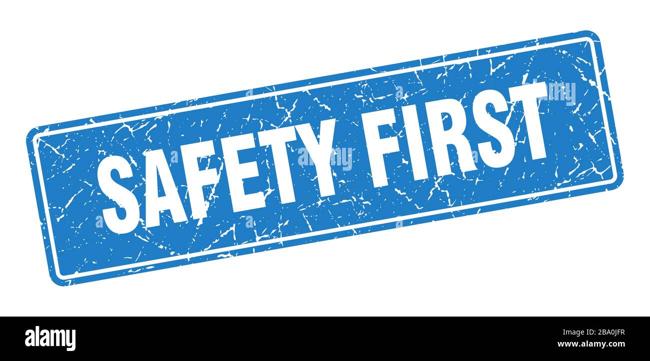 safety first stamp. safety first vintage blue label. Sign Stock Vector ...