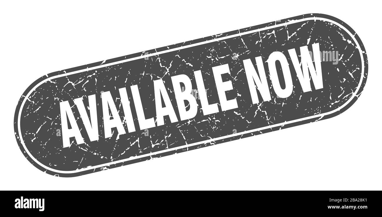available now sign. available now grunge black stamp. Label Stock ...