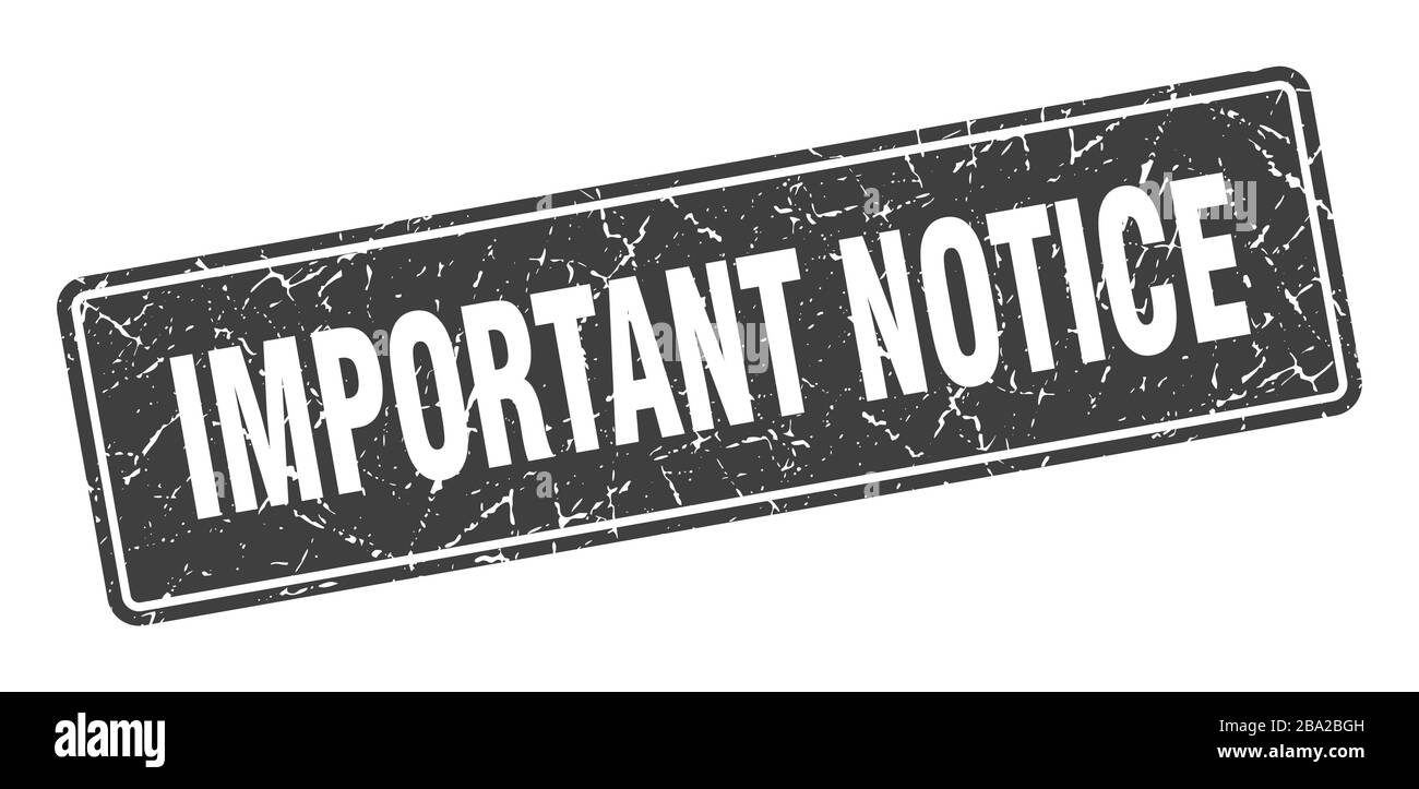 important notice stamp. important notice vintage gray label. Sign Stock ...