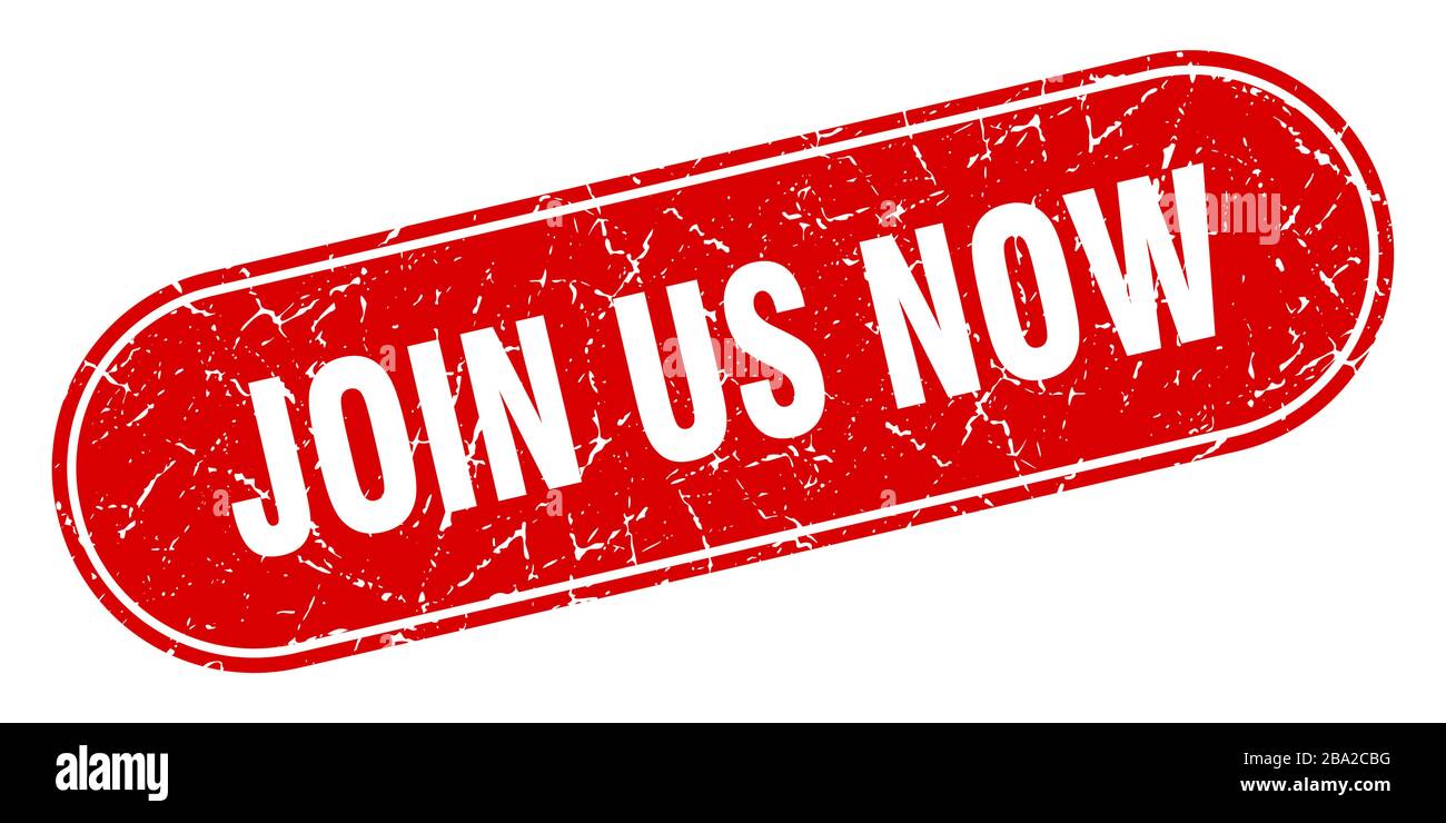 join us now sign. join us now grunge red stamp. Label Stock Vector ...