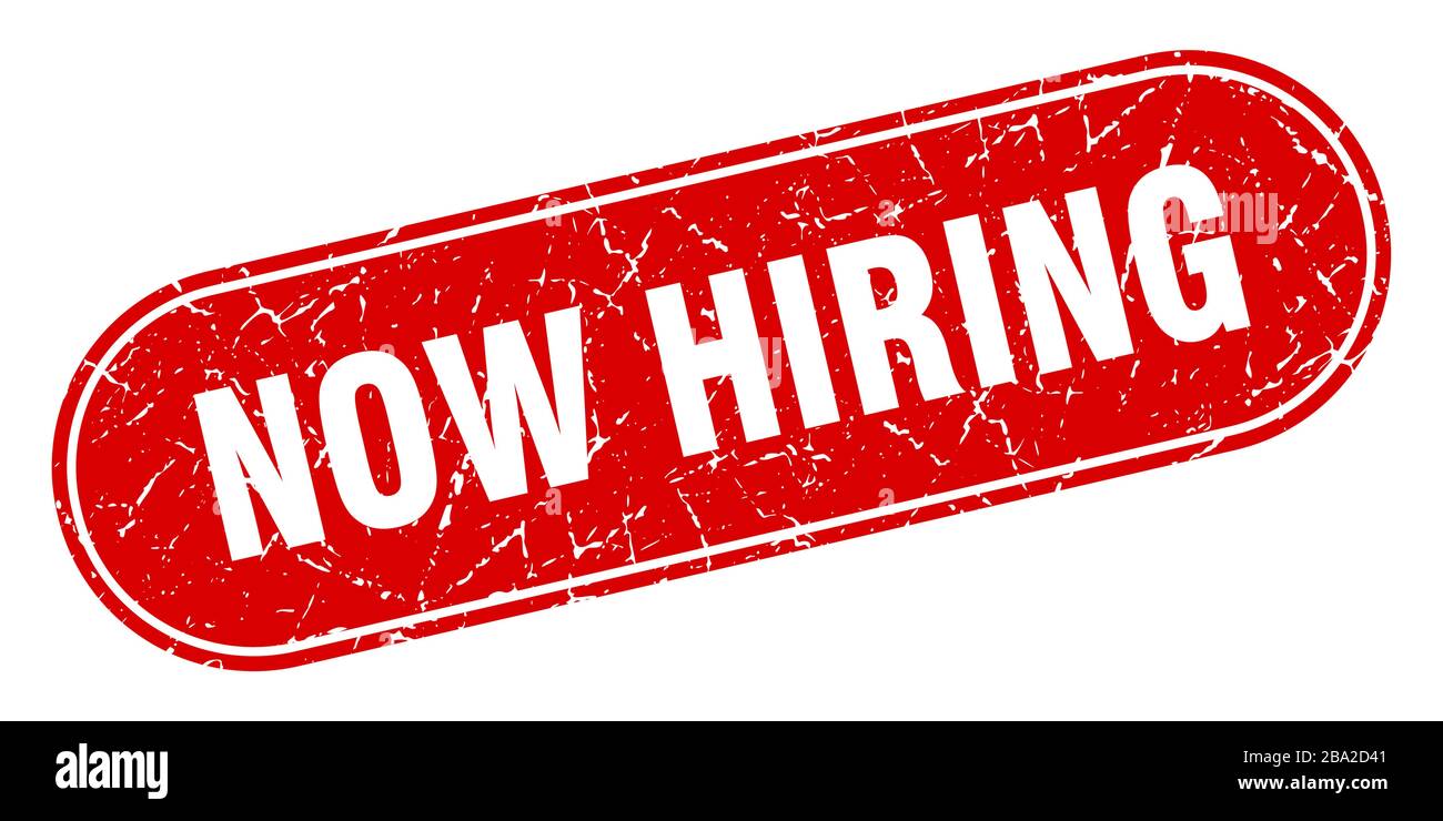 now hiring sign. now hiring grunge red stamp. Label Stock Vector Image ...