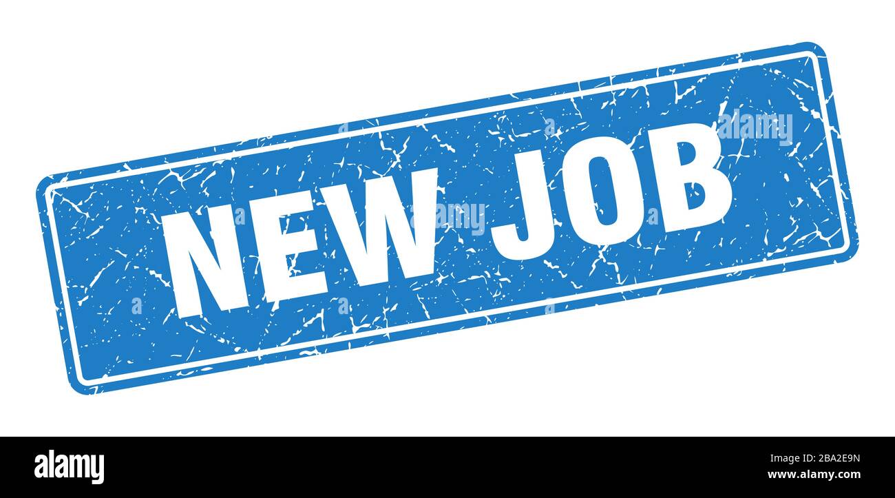 new job stamp. new job vintage blue label. Sign Stock Vector Image ...