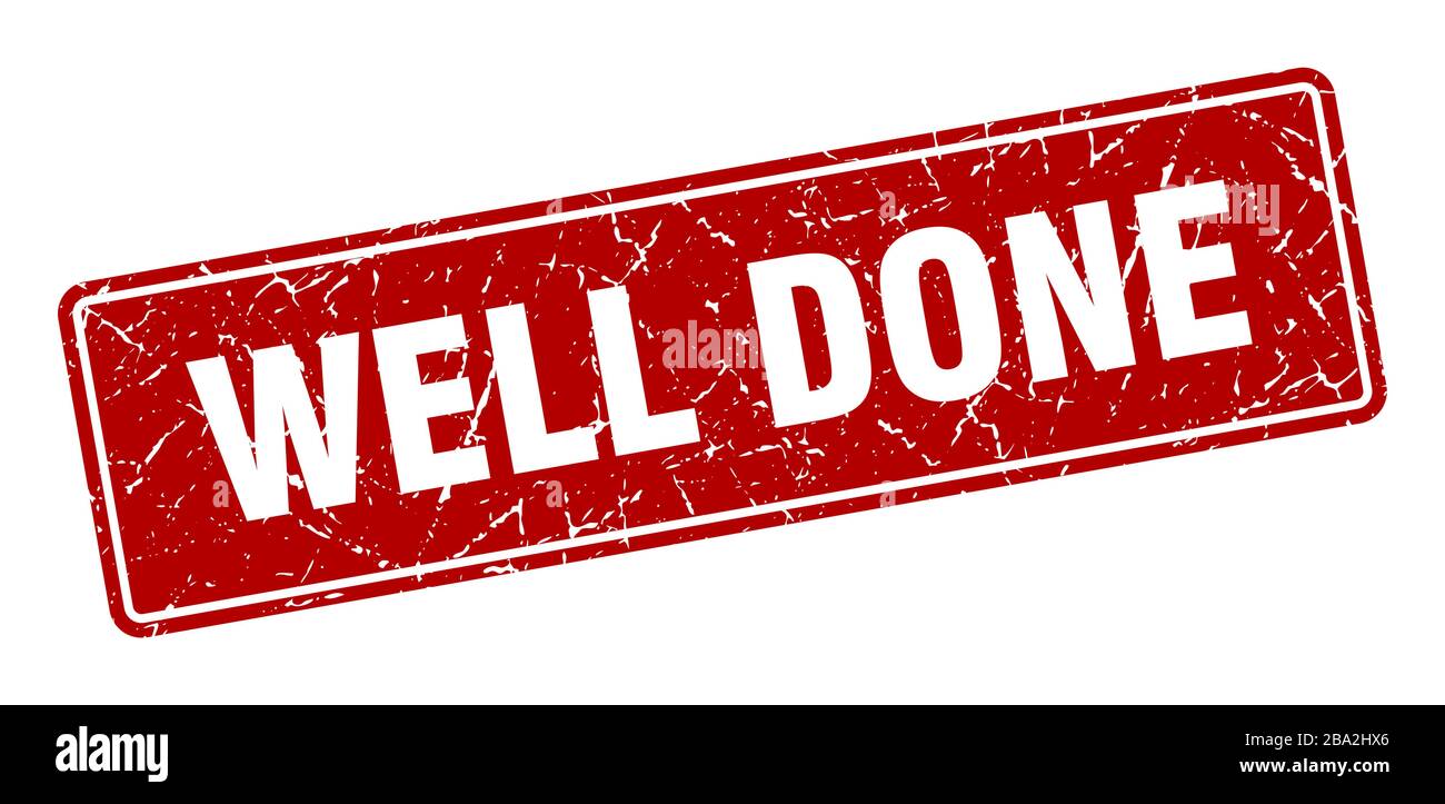 well done stamp. well done vintage red label. Sign Stock Vector Image ...