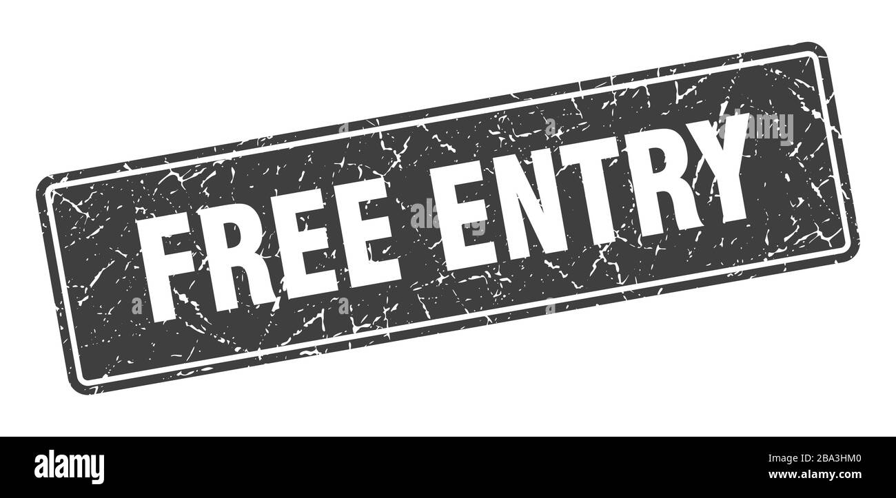 free entry stamp. free entry vintage gray label. Sign Stock Vector ...