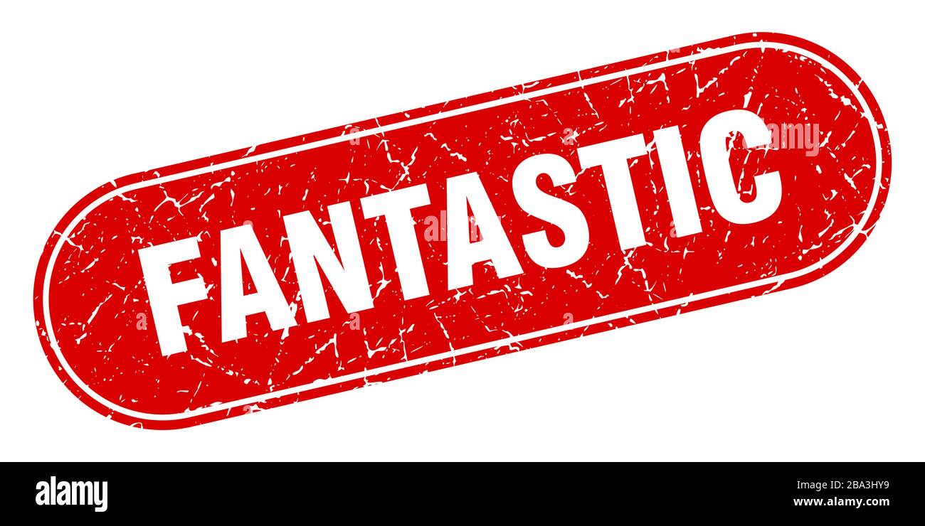 fantastic sign. fantastic grunge red stamp. Label Stock Vector Image & Art - Alamy