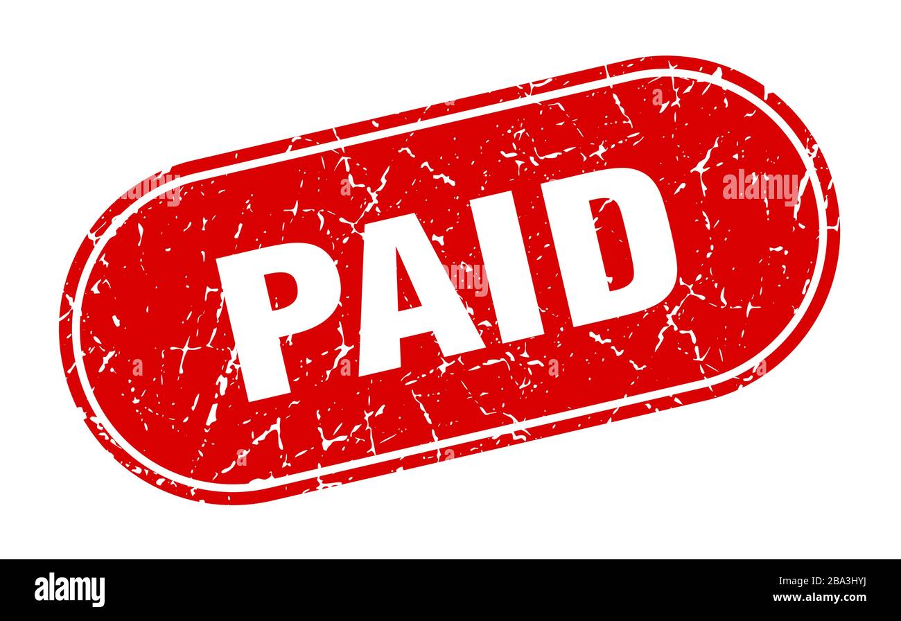 paid sign. paid grunge red stamp. Label Stock Vector Image & Art - Alamy