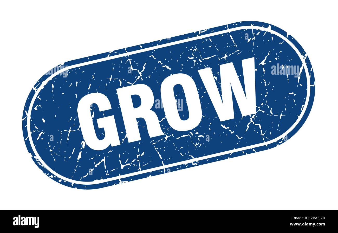 grow sign. grow grunge blue stamp. Label Stock Vector Image & Art - Alamy