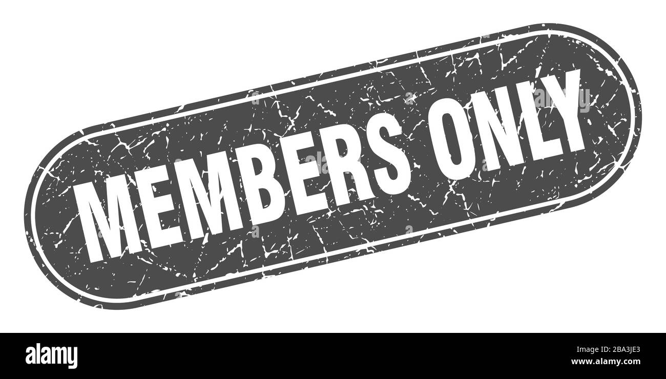 members only sign. members only grunge black stamp. Label Stock Vector ...