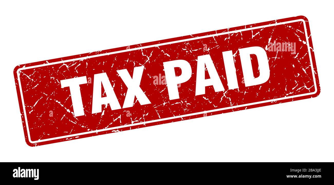tax paid stamp. tax paid vintage red label. Sign Stock Vector Image ...