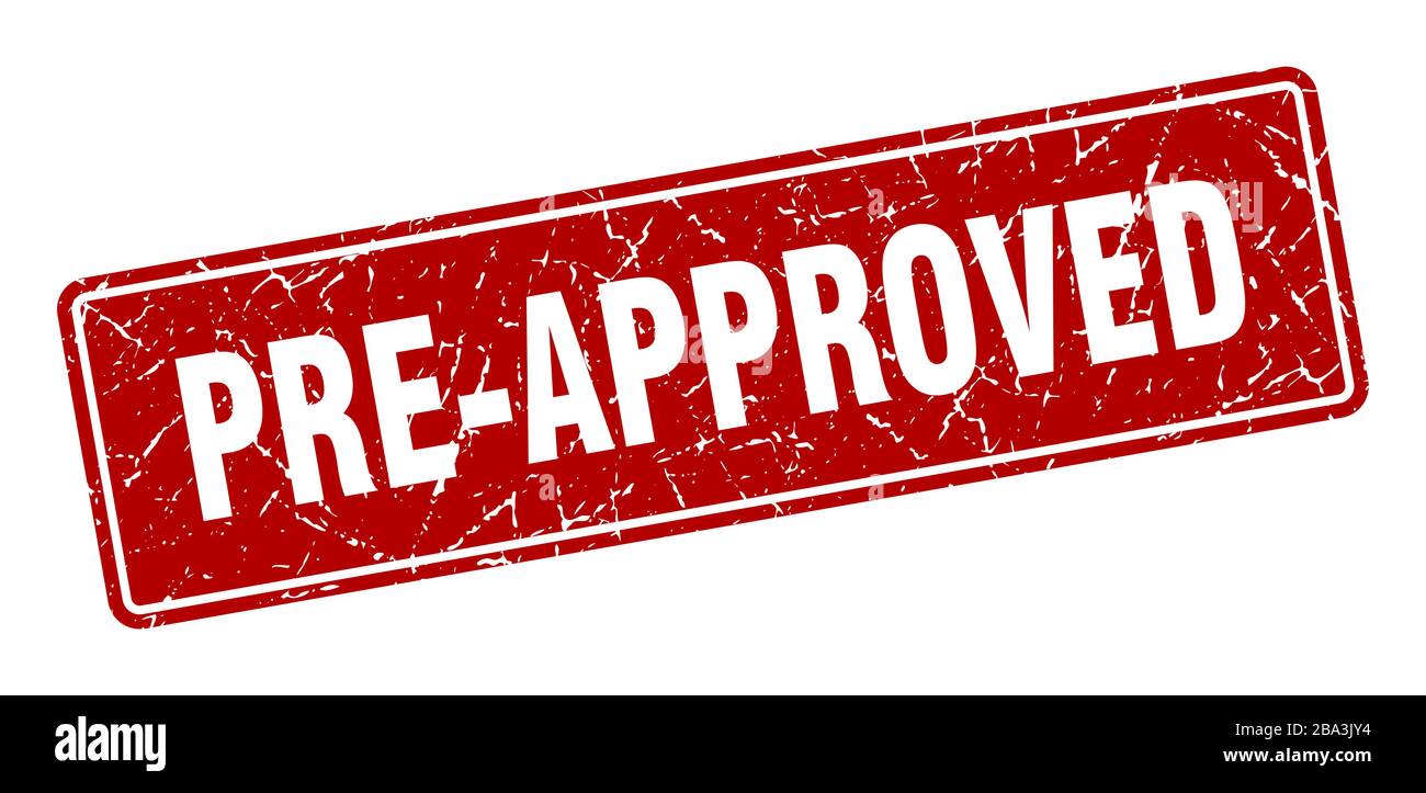 pre-approved stamp. pre-approved vintage red label. Sign Stock Vector ...