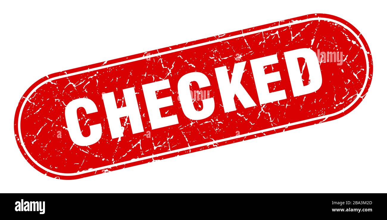 checked sign. checked grunge red stamp. Label Stock Vector Image & Art ...