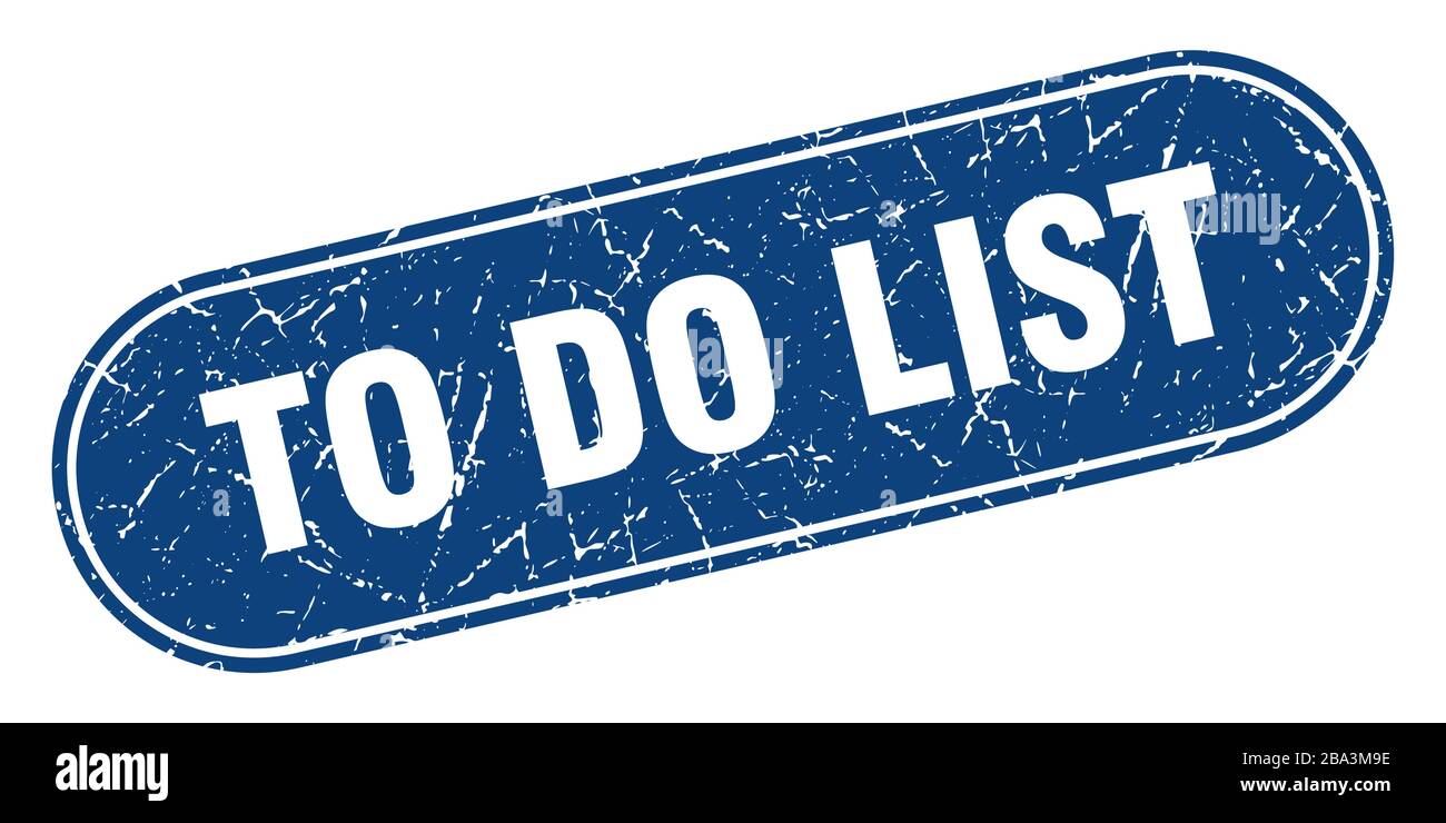 to do list sign. to do list grunge blue stamp. Label Stock Vector Image ...