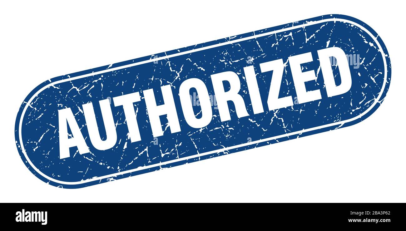 authorized sign. authorized grunge blue stamp. Label Stock Vector Image ...
