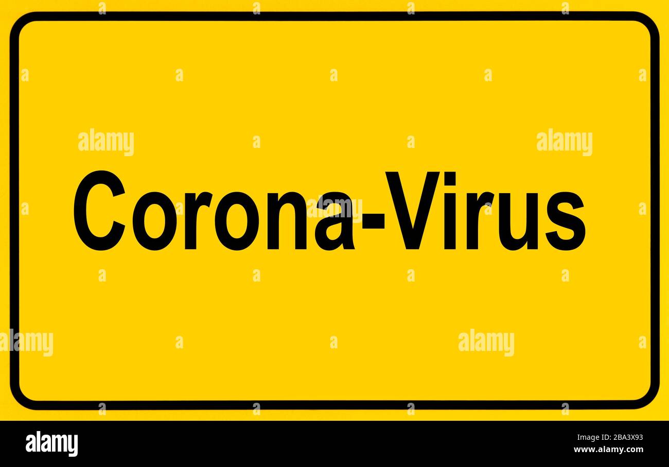 Symbol picture, place name sign, beginning of town, Coronavirus, Sars ...